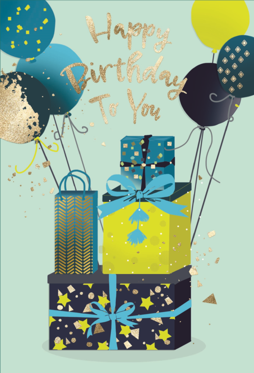 General birthday card for him- gifts and balloons – Cards Through The ...